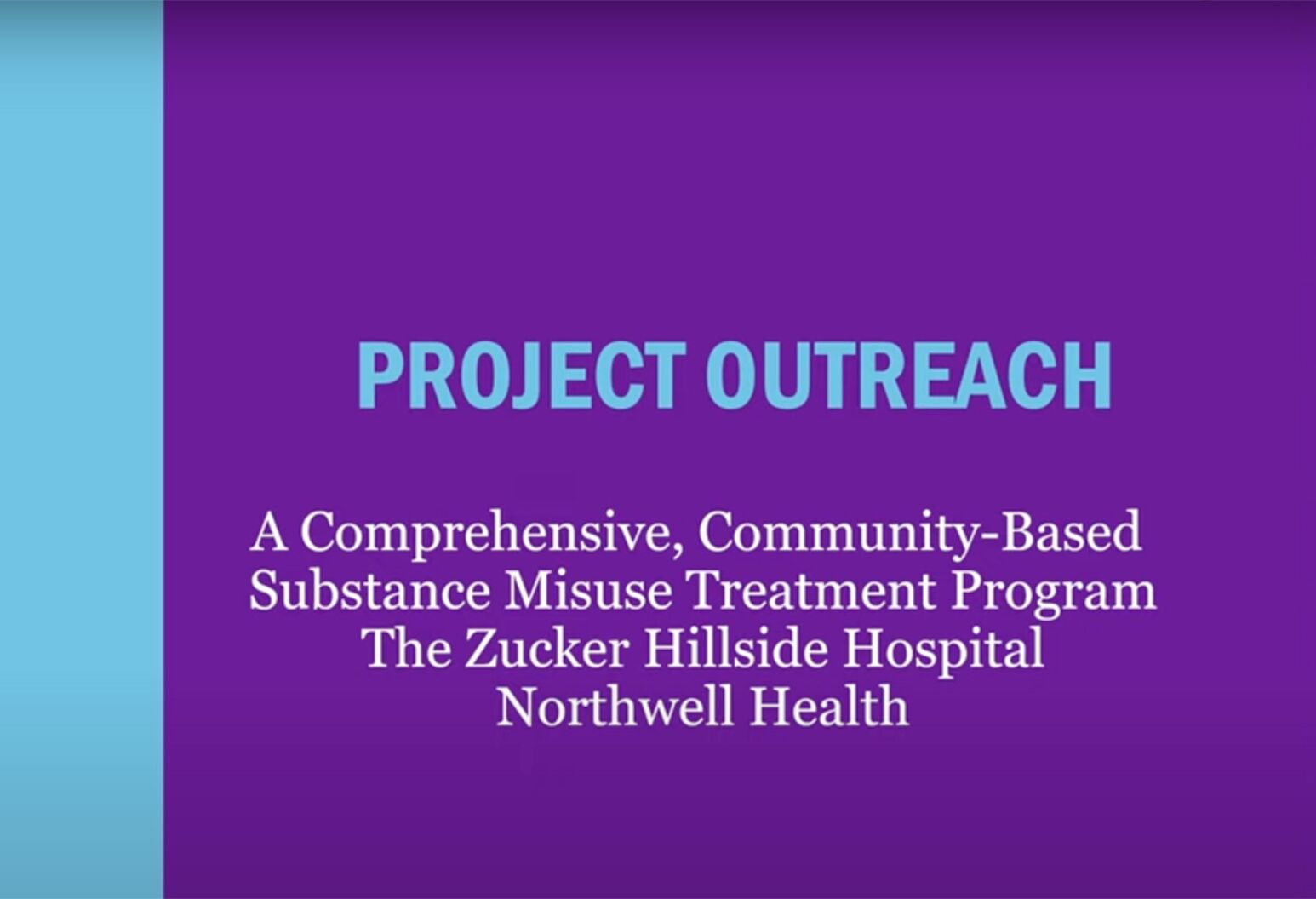 Northwell Health Project Outreach